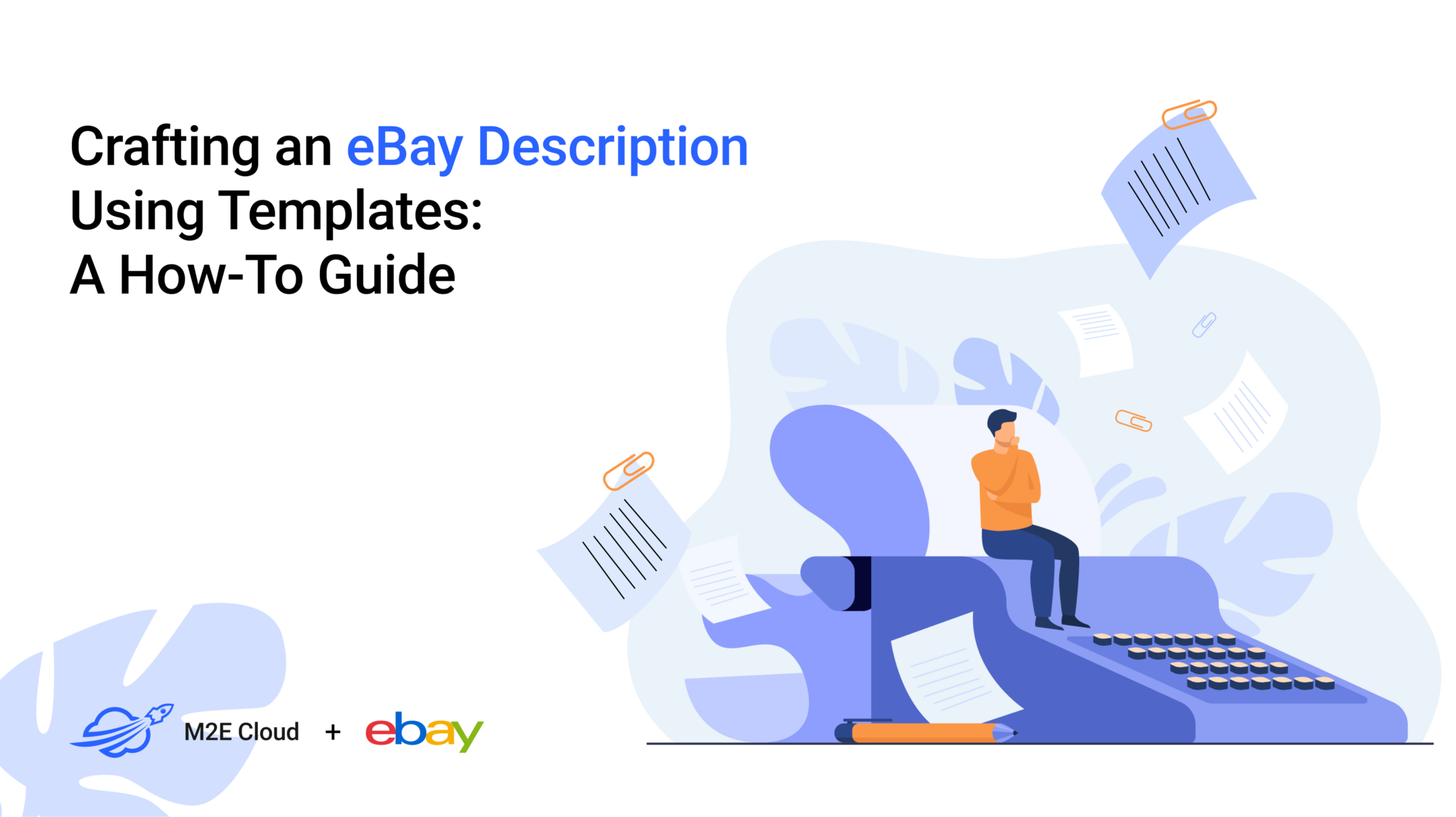 Crafting an eBay Description Using Templates: A How-To Guide